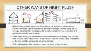 night flushing passive cooling technique | PPTX