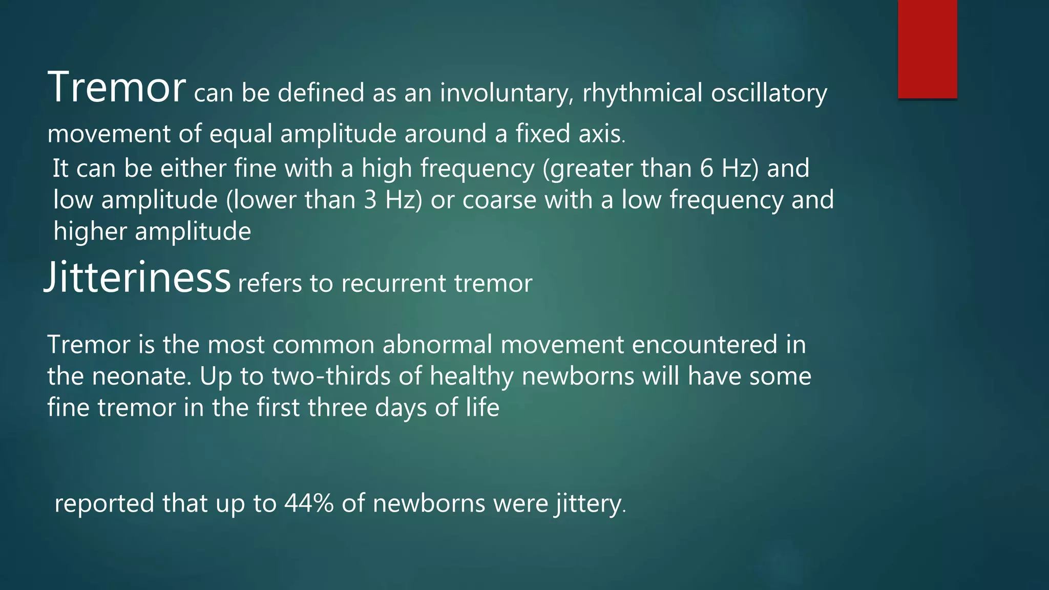 Benign abnormal movements in neonate | PPTX