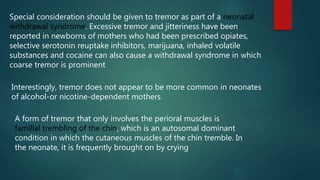 Benign abnormal movements in neonate | PPTX