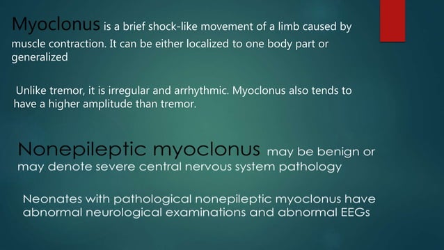 Benign abnormal movements in neonate | PPTX | Pregnancy | Reproductive ...