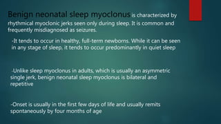 Benign abnormal movements in neonate | PPTX