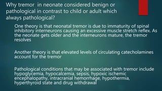 Benign abnormal movements in neonate | PPTX