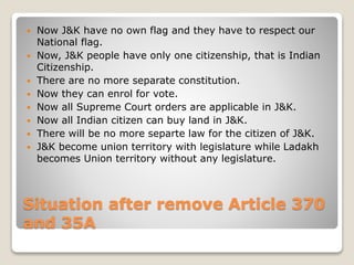 Article 370 and Article 35A , Everything and Detailed PPT. # ...