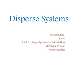 DISPERSE SYSTEM | PPTX