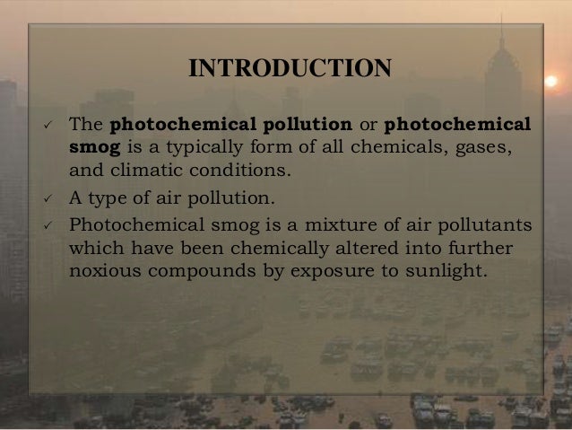 THERMAL & PHOTOCHEMICAL POLLUTION