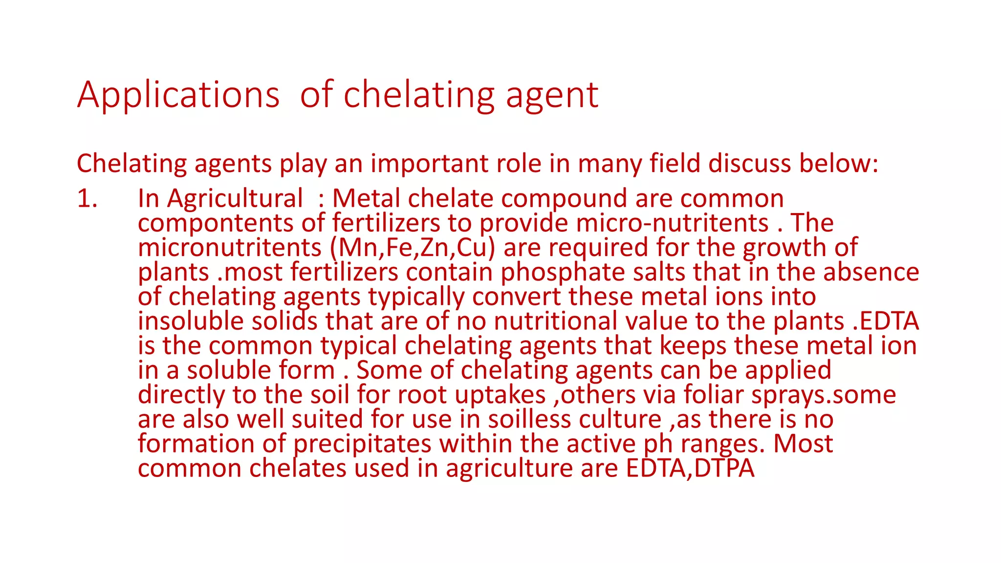 Chelating agents and it's application | PPTX