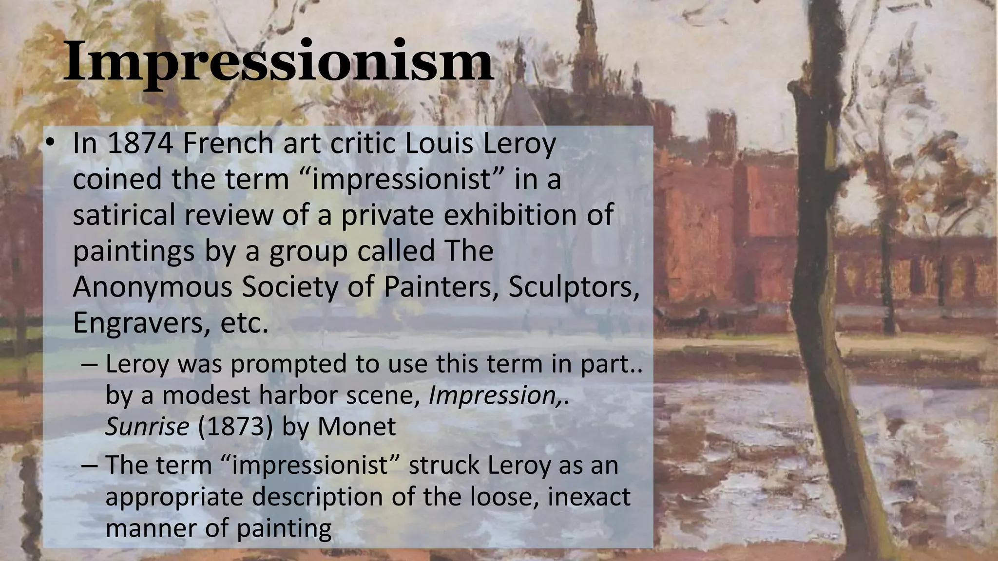 impressionism and post impressionism | PPTX | Painting | Arts and Crafts