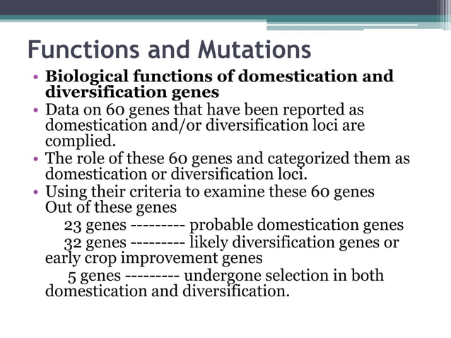 Evolution of crop species: Genetics of domestication and ...