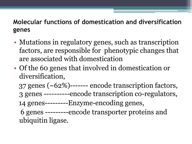 Evolution of crop species: Genetics of domestication and ...