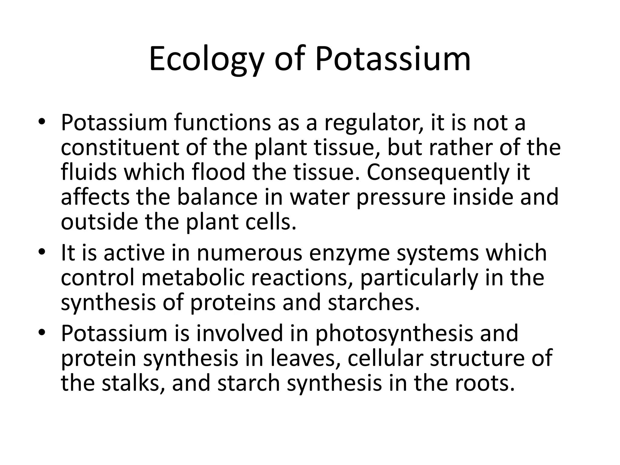 ECOLOGY & PHYSIOLOGY OF POTASSIUM & NITROGEN | PPTX