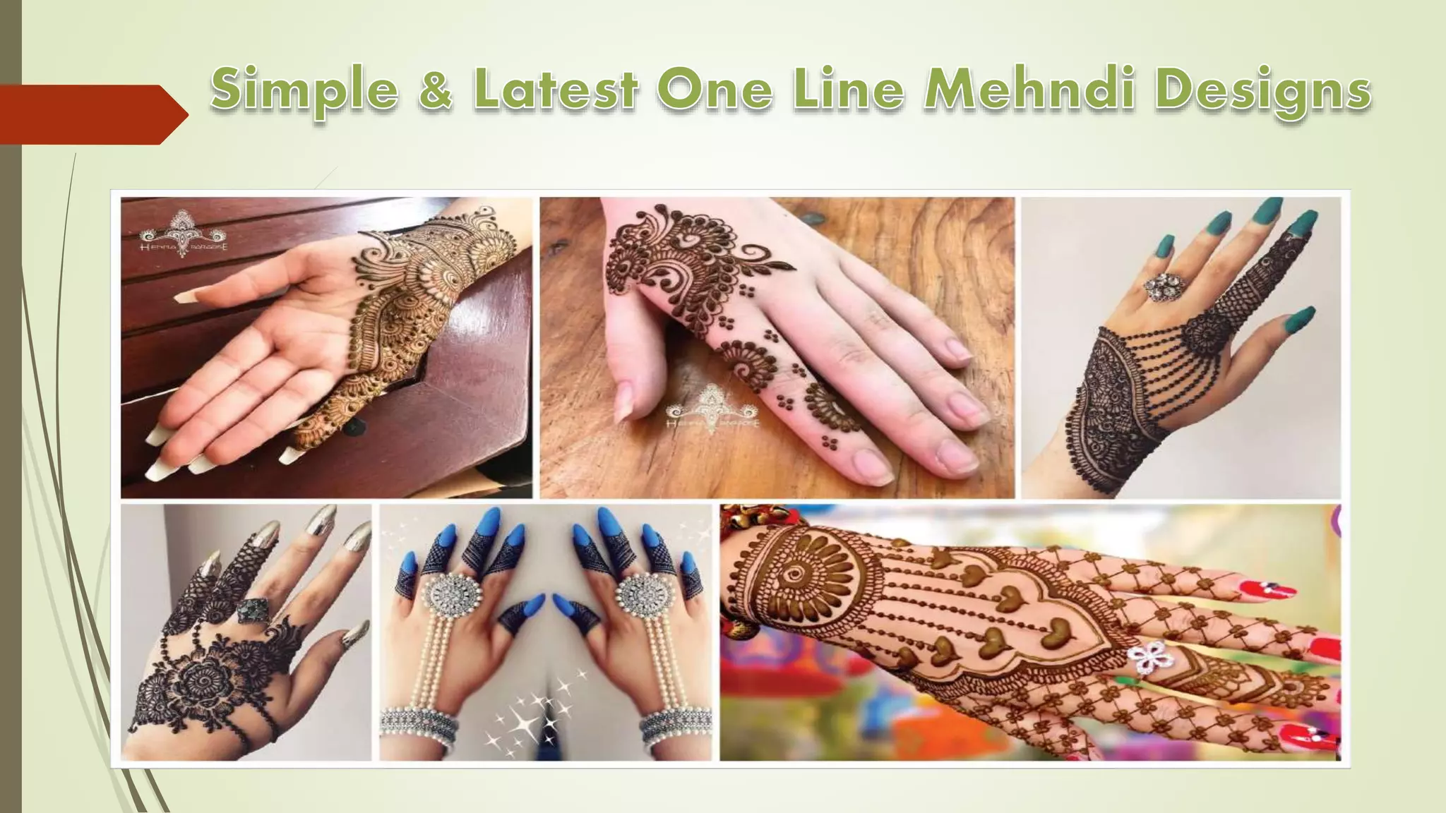 Latest Mehndi Designs For The Festive Season | PPTX