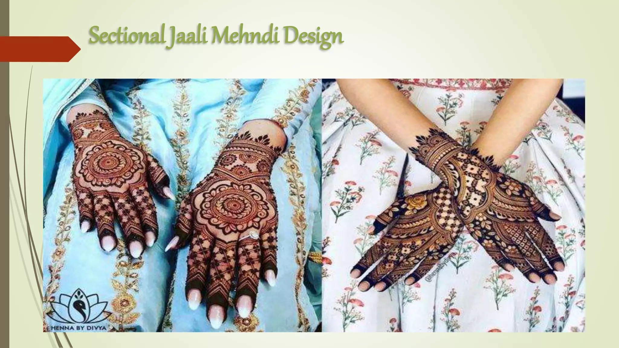 Latest Mehndi Designs For The Festive Season | PPTX