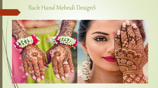 Latest Mehndi Designs For The Festive Season | PPT