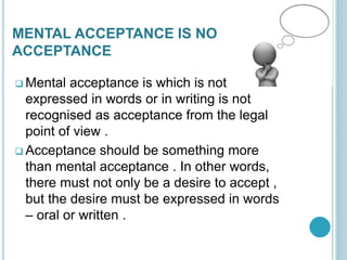 OFFER AND ACCEPTANCE- MEANING , ELEMENTS AND LEGAL RULES | PPTX