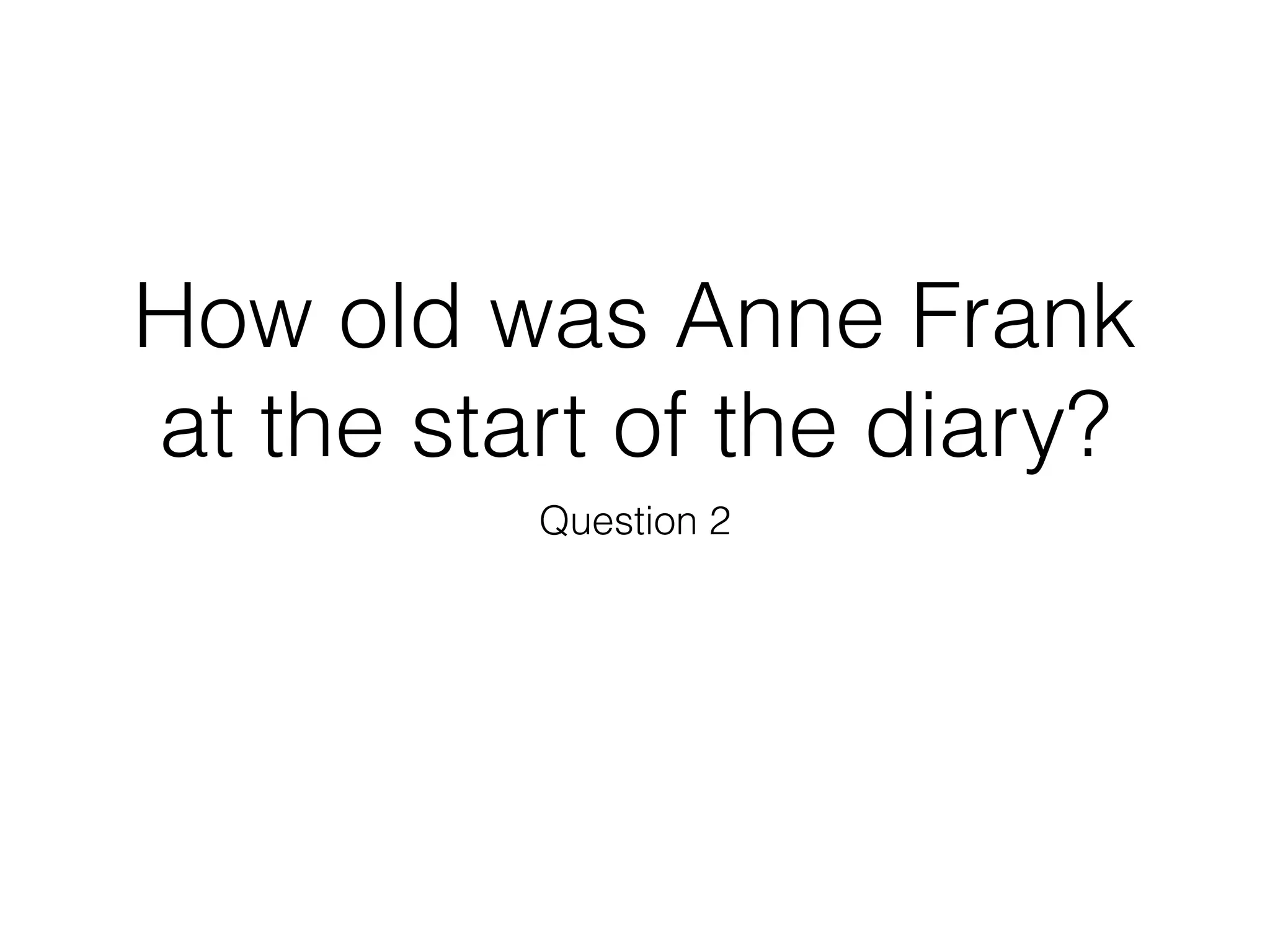 Diary of Anne Frank Book Qiuz | PPT