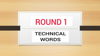 Connection game Round name Technical words Presentation1-2.pptx