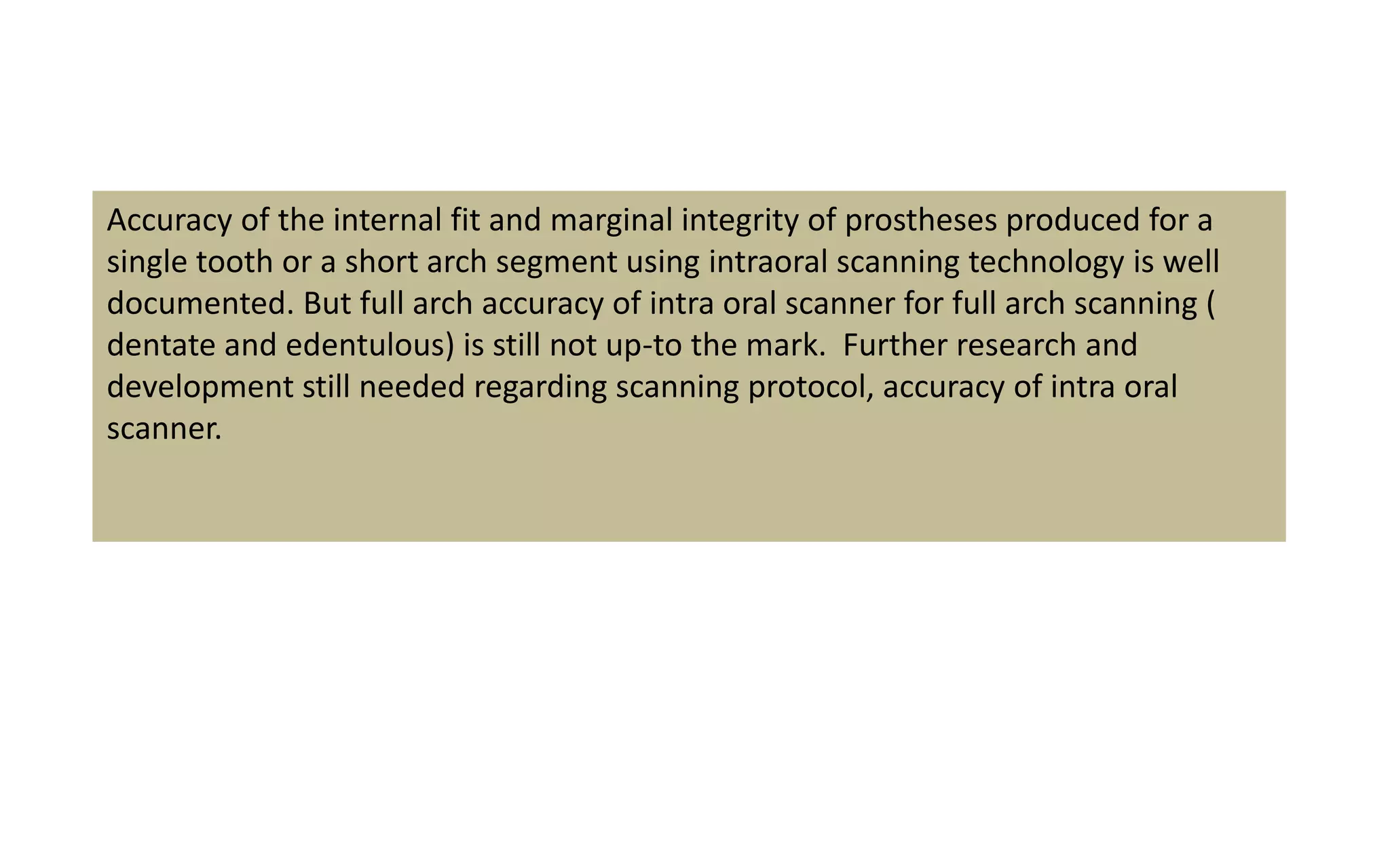 Trueness and precision of 5 intraoral scanners for scanning edentulous ...