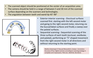 Trueness and precision of 5 intraoral scanners for scanning edentulous and dentate complete-arch ...