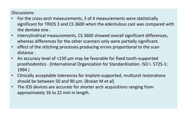 Trueness and precision of 5 intraoral scanners for scanning edentulous and dentate complete-arch ...
