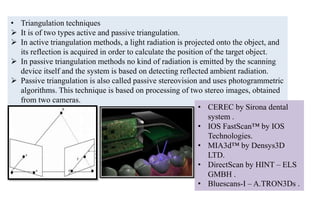 Trueness and precision of 5 intraoral scanners for scanning edentulous ...