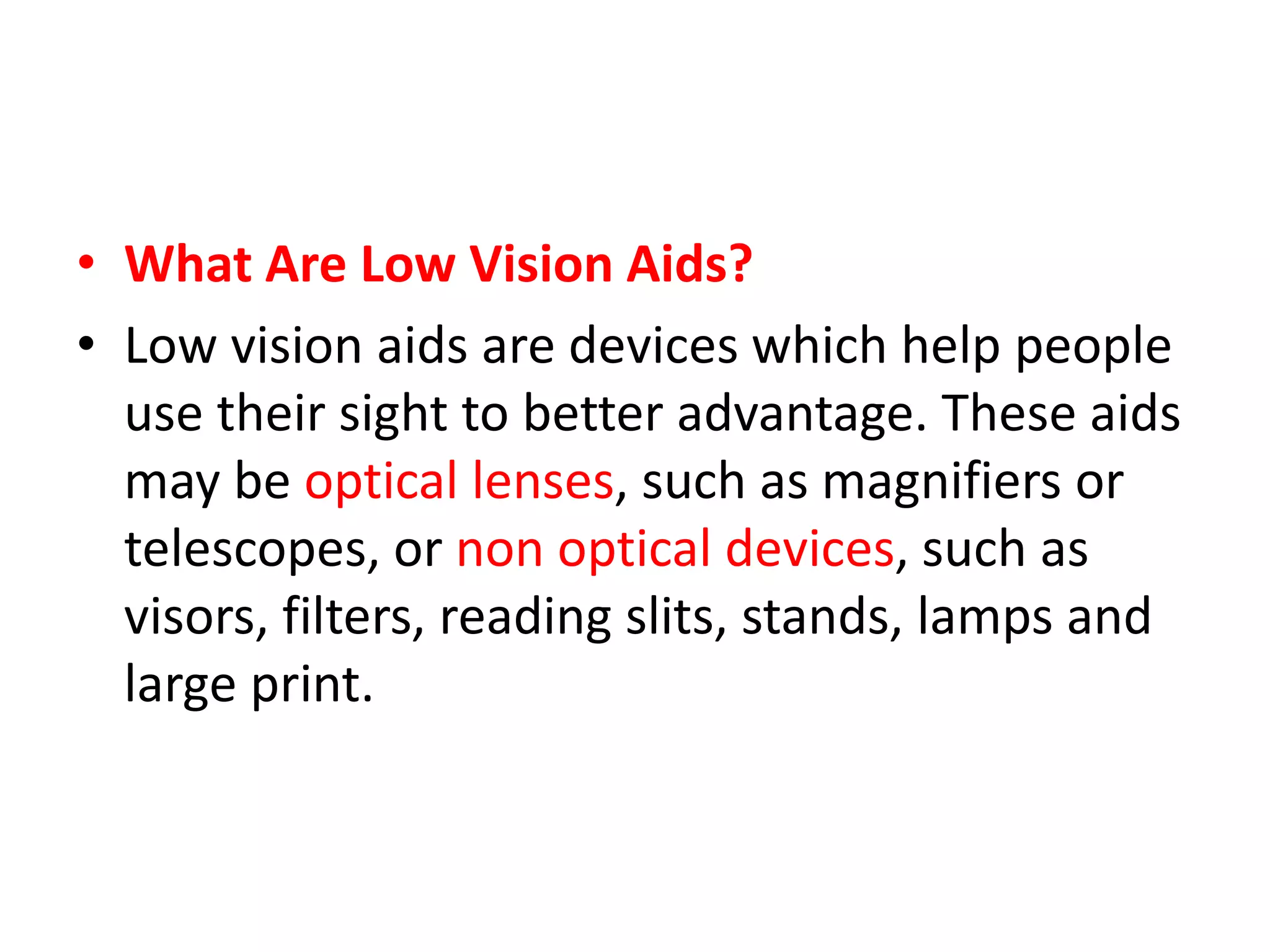 low vision aids | PPTX