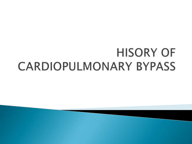 cardio pulmonary bypass | PPT