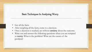 Stop Worrying And Start Living | PPTX