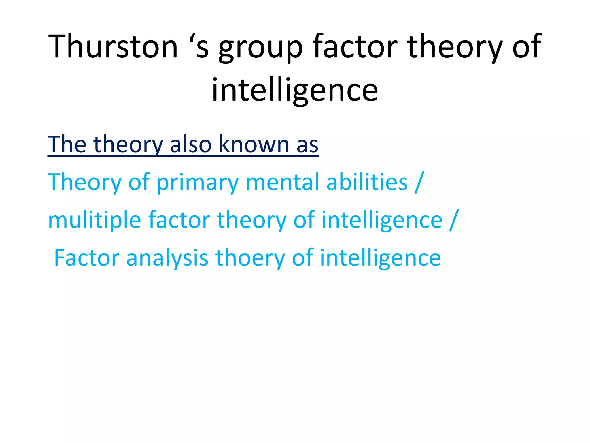 thurstone theory of intelligence | PPTX | Science