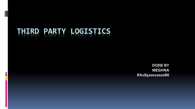 third party logistics | PPT