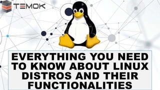 Everything You Need to Know About Linux Distros and Their ...