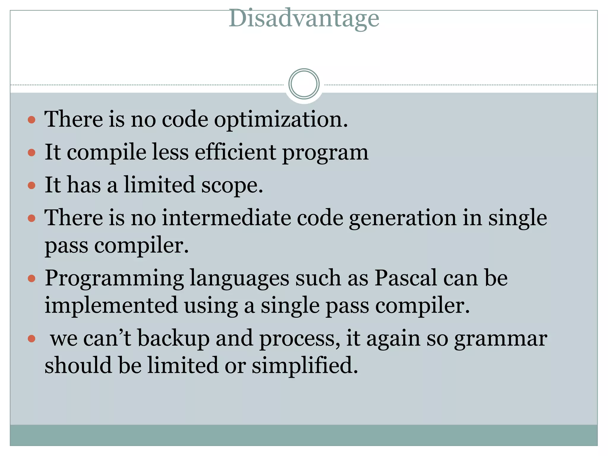 Single Pass Compiler And Its Architecture Ppt