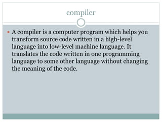 single pass compiler and its architecture | PPTX