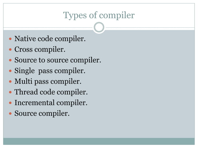 Single Pass Compiler And Its Architecture Ppt
