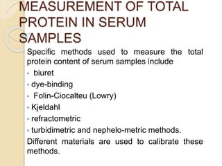 serum protein estimation | PPTX