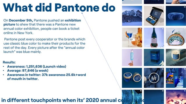 The integrated Campaign: Pantone annual color launching | PPT