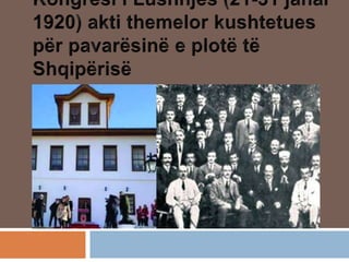 Projekt, "Histori": Kongresi i Lushnjes | PPTX
