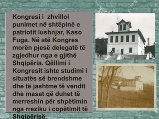 Projekt, "Histori": Kongresi i Lushnjes | PPTX