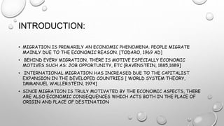 Economic Consequences of Migration | PPTX