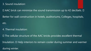 CONSTRUCTION USING AAC BLOCKS | PPTX