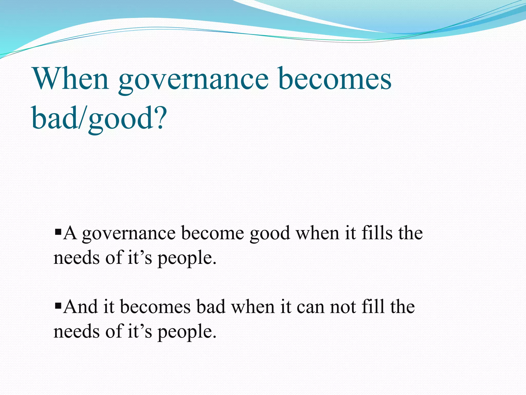 Good governance and bad governance | PPTX