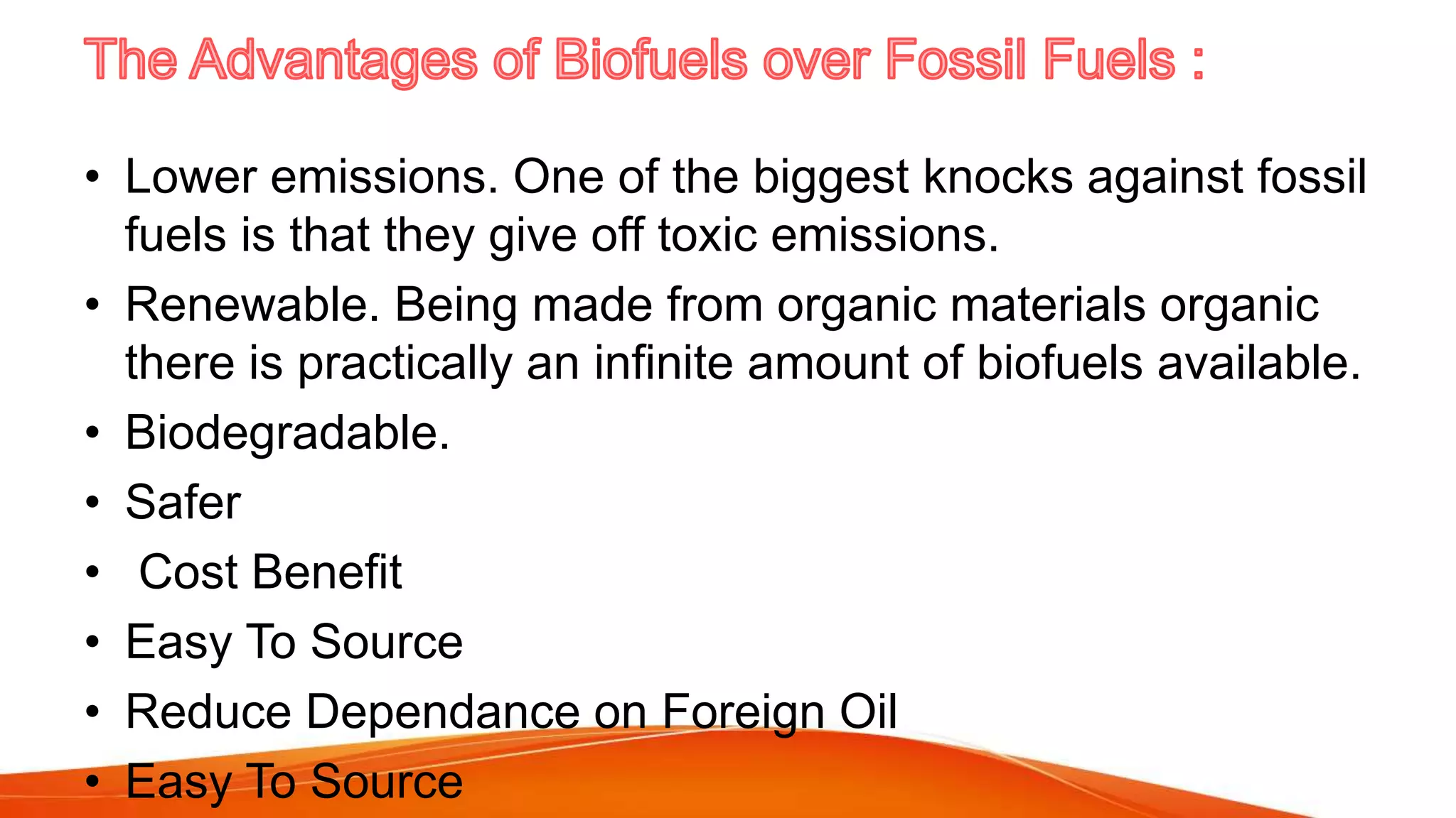PRODUCTION OF BIOFUELS FROM BIOMASS | PPTX