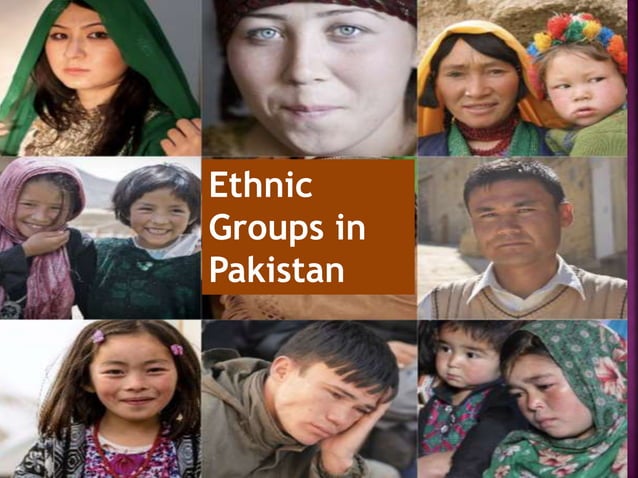 Ethnic groups Of Pakistan | PPT