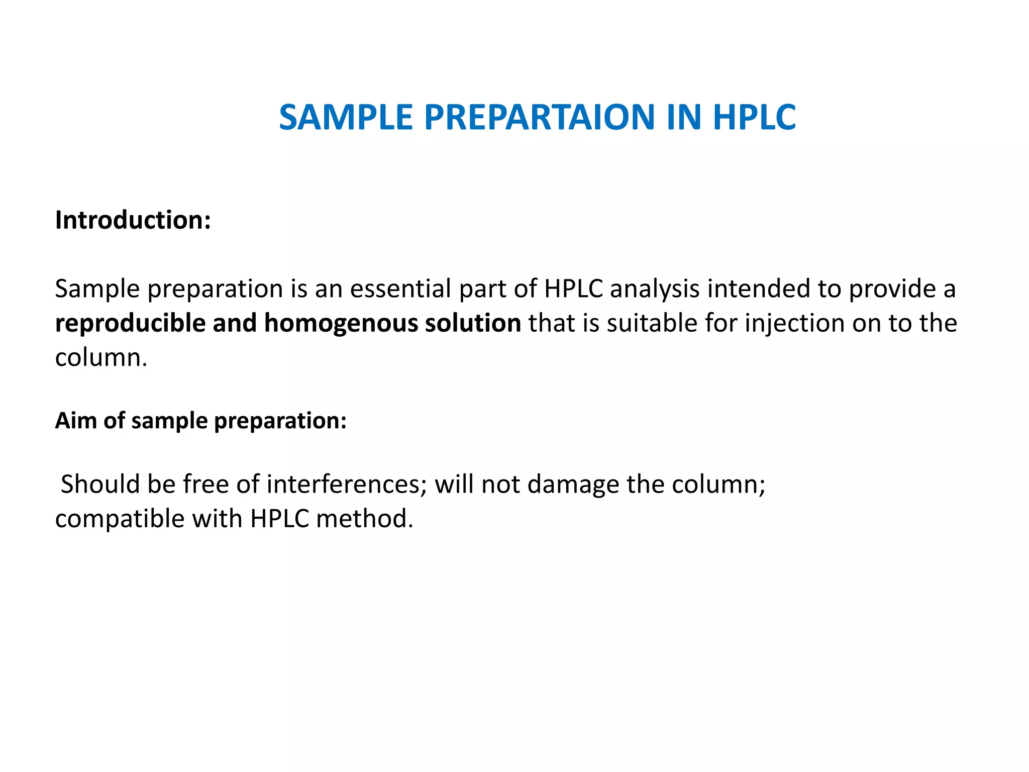 sample preparation in hplc | PPTX