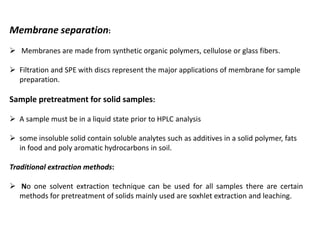 sample preparation in hplc | PPTX
