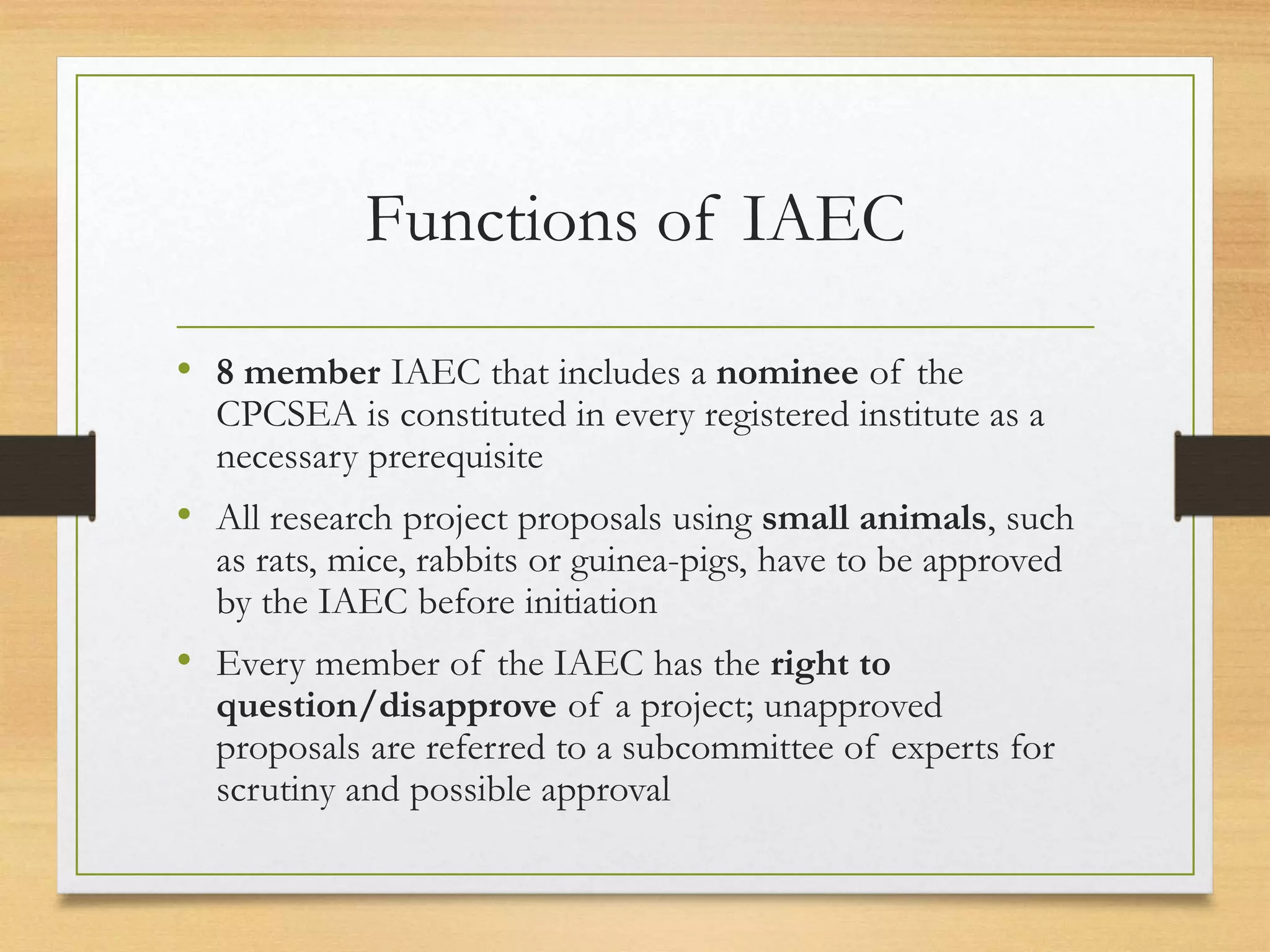 Institutional Animals Ethics Committee | PPTX