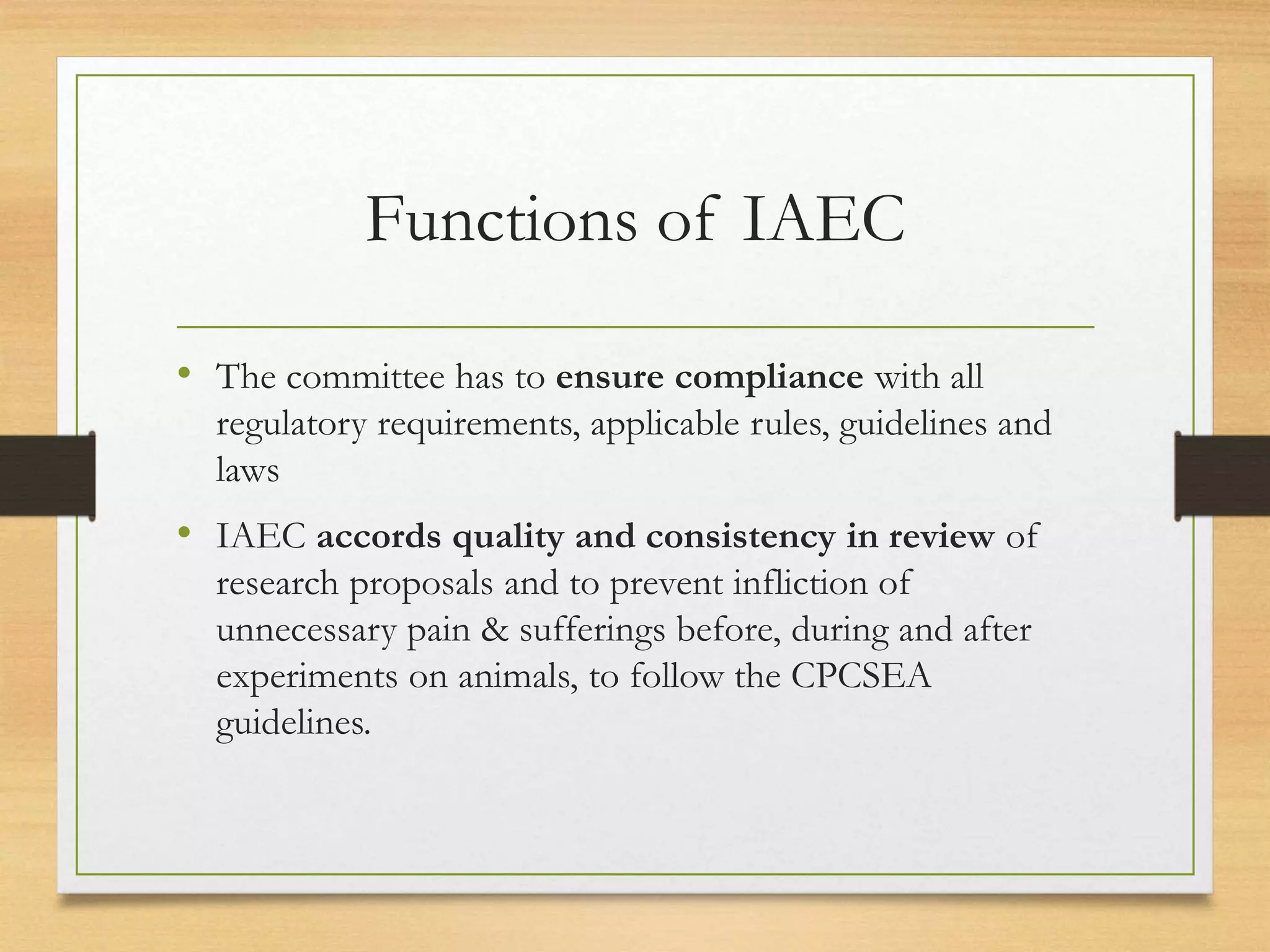 Institutional Animals Ethics Committee | PPTX
