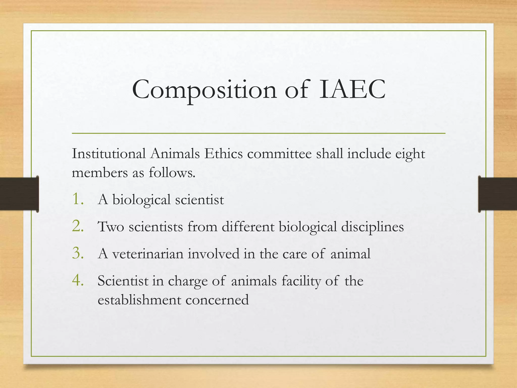 Institutional Animals Ethics Committee | PPTX