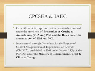 Institutional Animals Ethics Committee | PPTX