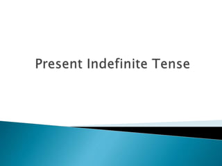 Present Indefinite Tense Part 1 | PPT