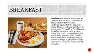 Different types of meal in a day ( reference for HM students) | PPTX